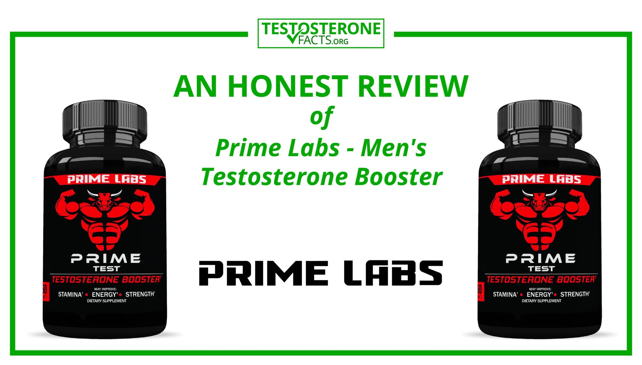 Prime Labs Testosterone Booster – An Honest Review – Testosteronefacts.org